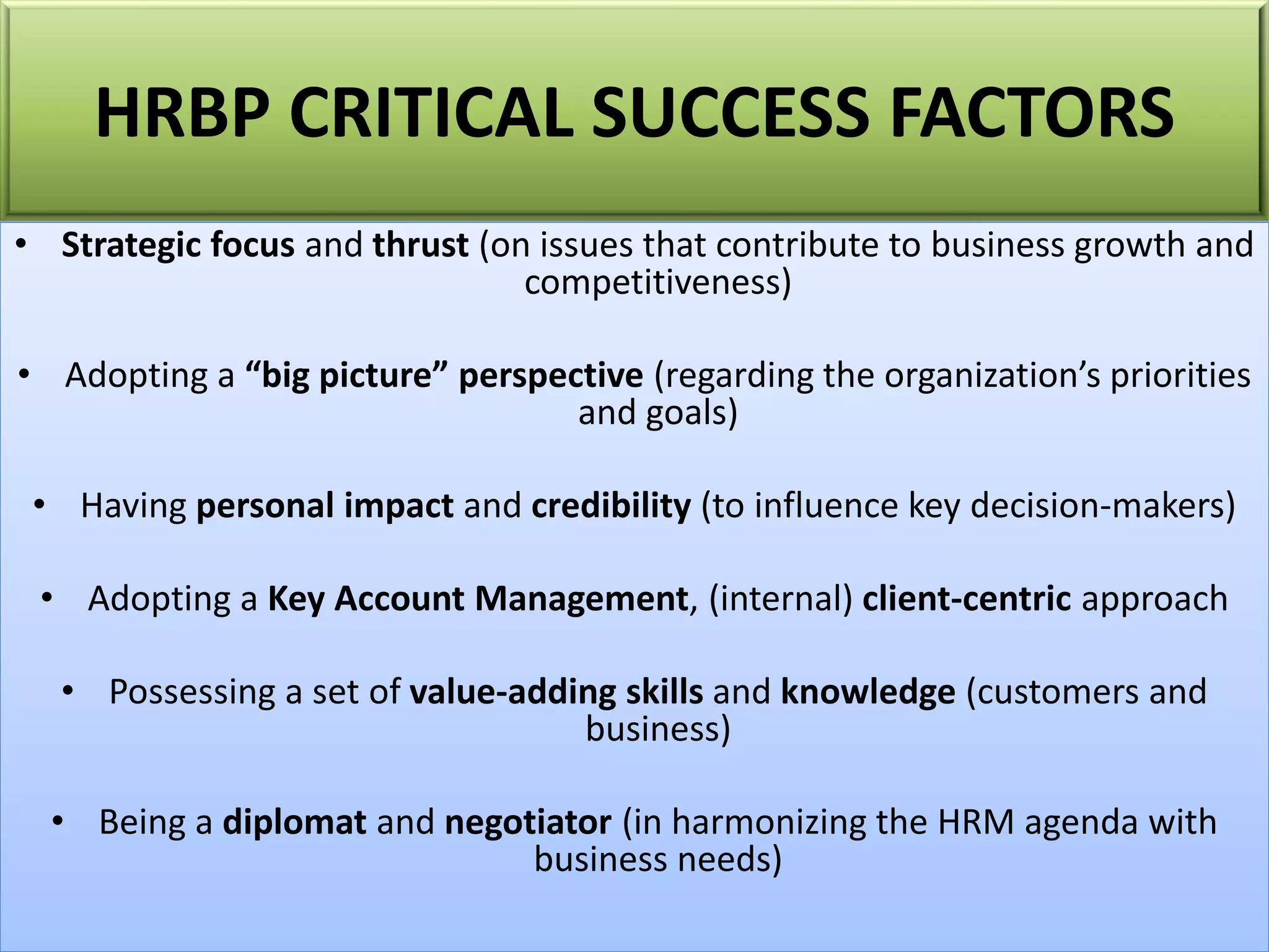 Human Resources Management (HRM) Value Chain Processes, Organizational ...