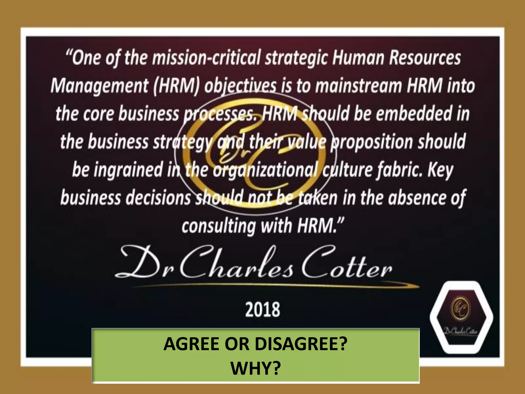 Human Resources Management (HRM) Value Chain Processes, Organizational ...