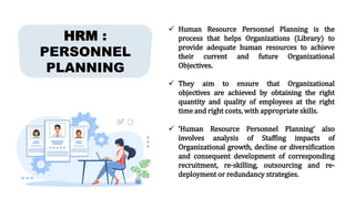 HRM Process : Personnel planning | PPT