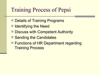 Coca Cola VS Pepsi Training Process | PPT | Business | Business and Finance