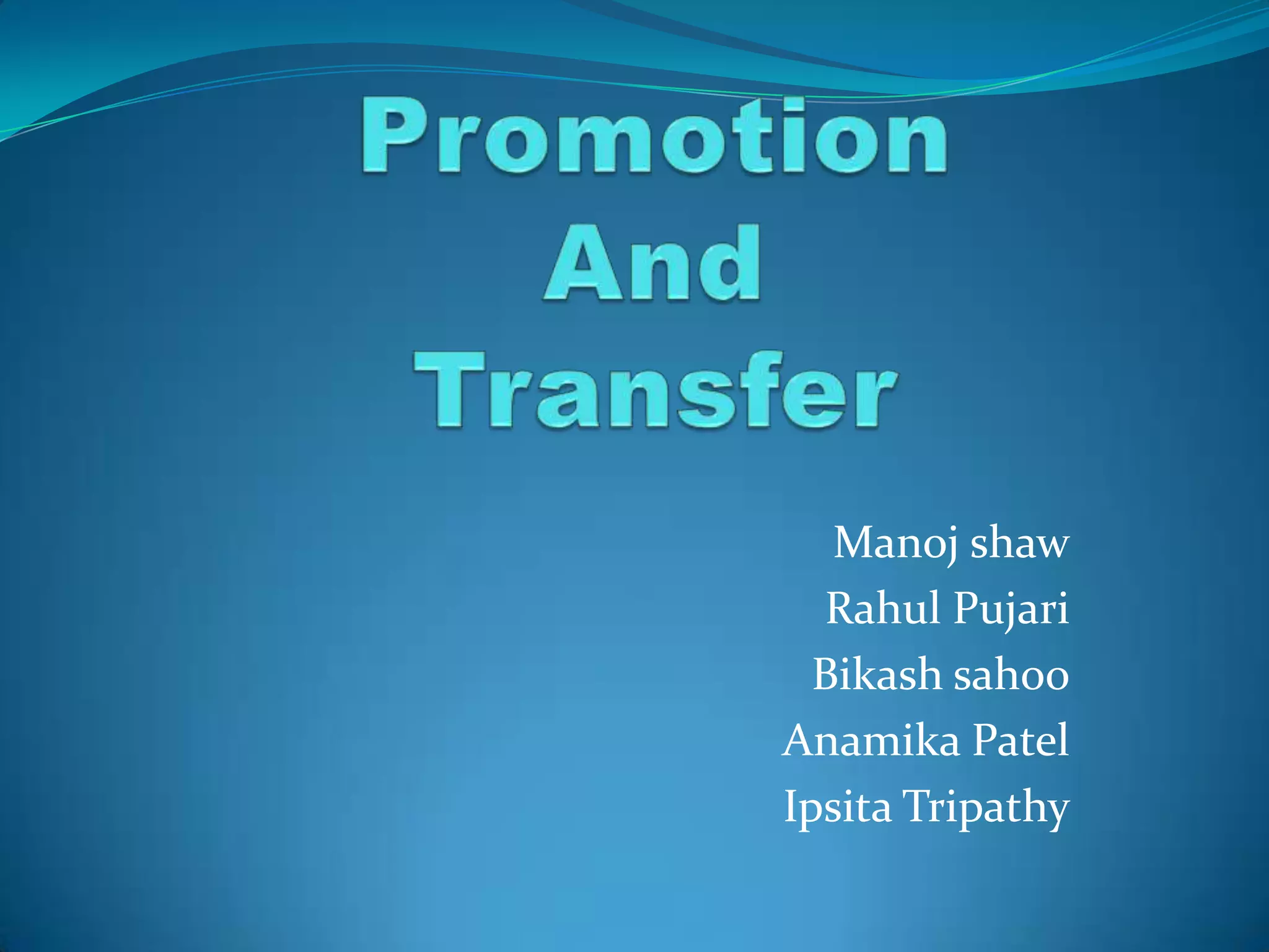 Hrm promotion & transfer | PPTX