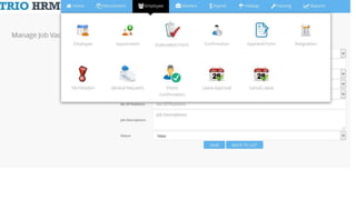 Trio HRMS a complete Human Resource Management System | PPT