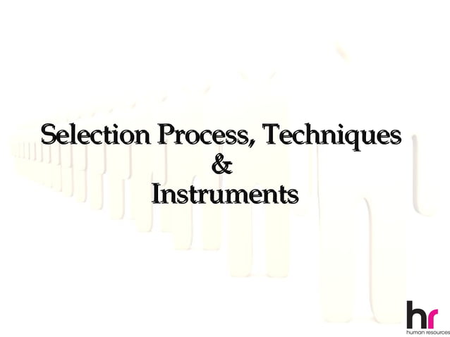 HRM & selection | PPT