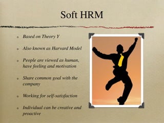 HRM Approaches and Workers Empowerment | KEY | Human Resources | Business