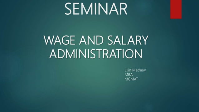 Wage and salary Administration | PPTX