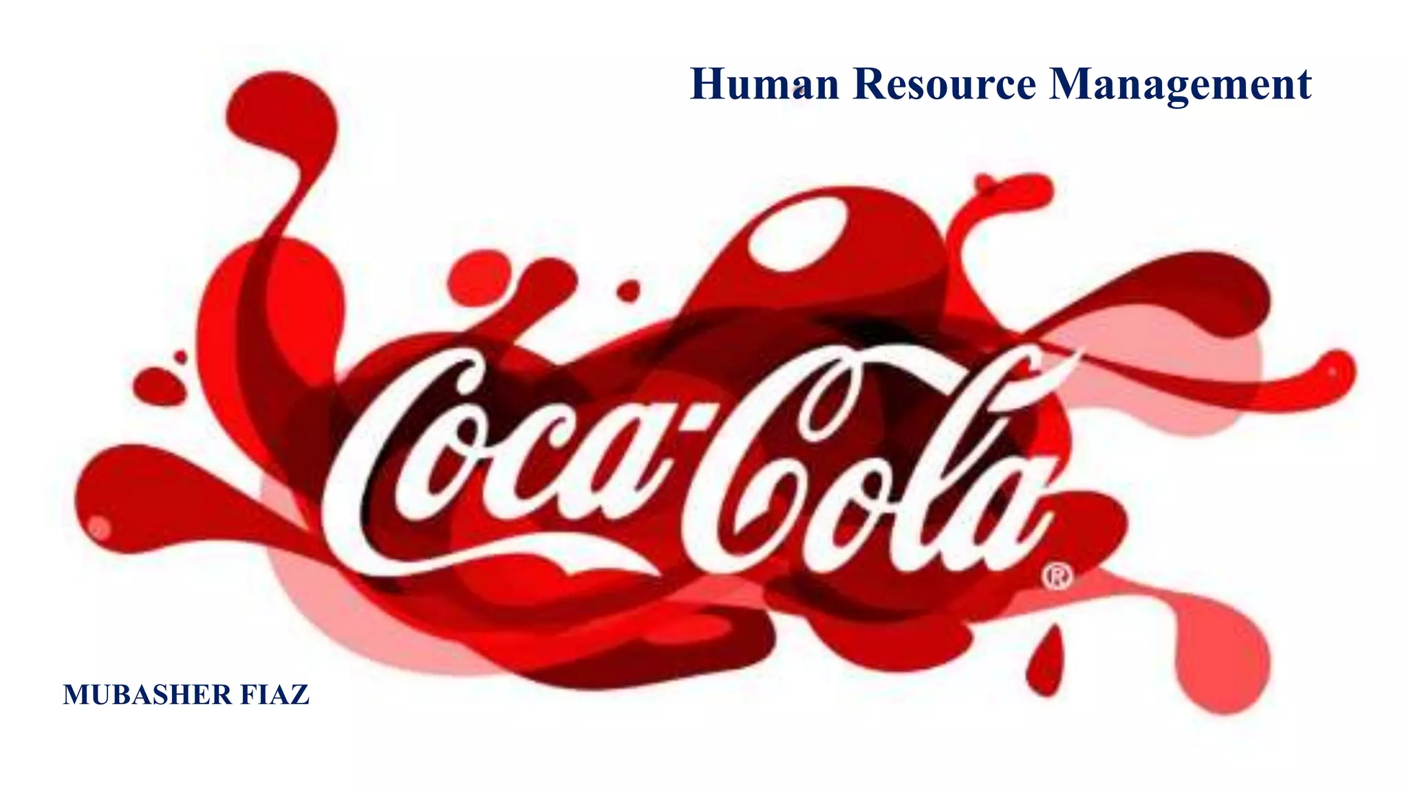 Human Resource Management COCA COLA | PPTX