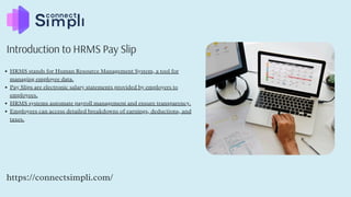 HRMS Pay Slip: Streamlining Payroll Management for Employees | PPT