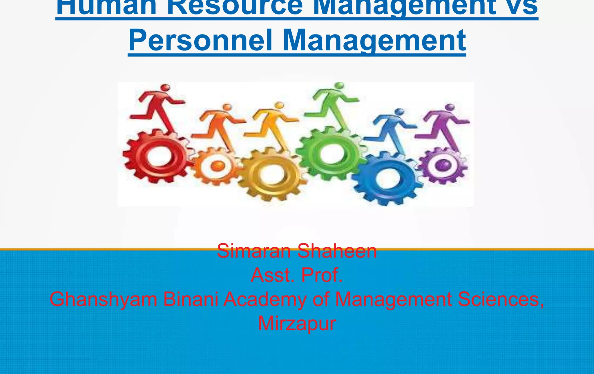 Human Resource Management vs Personnel Management | PPTX