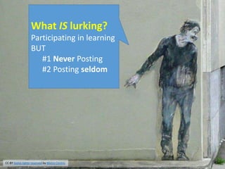 Is Lurking Working? | PPT