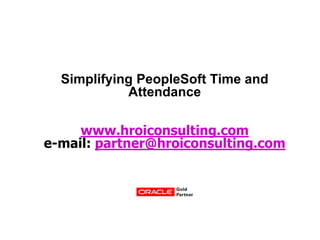 Quick walkthrough of PeopleSoft Time and Attendance modules | PPSX