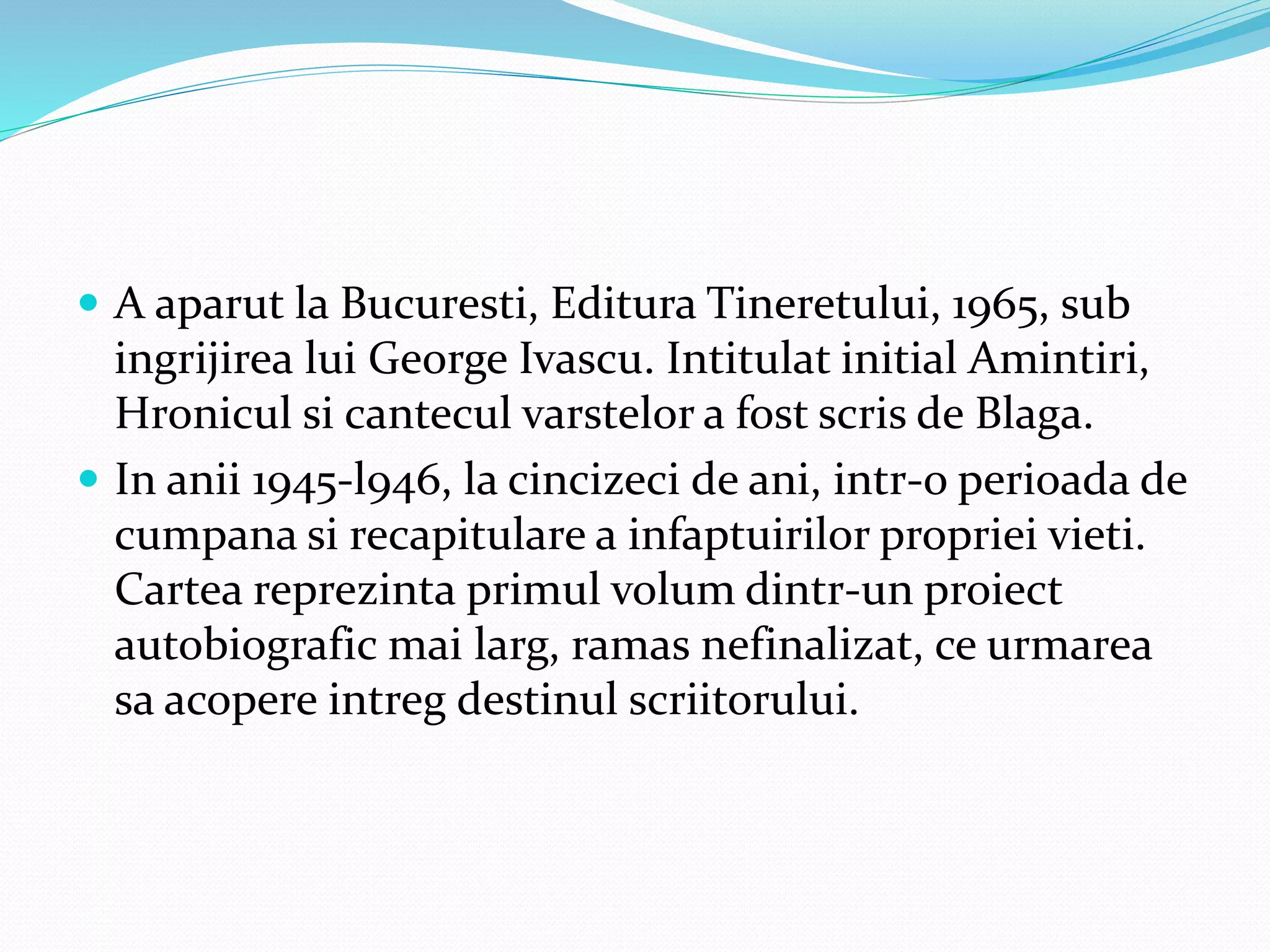 Hronicul si cantecul varstelor | PPTX