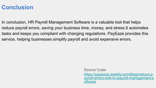 HR payroll management software Minimises Payroll Errors! | PPT