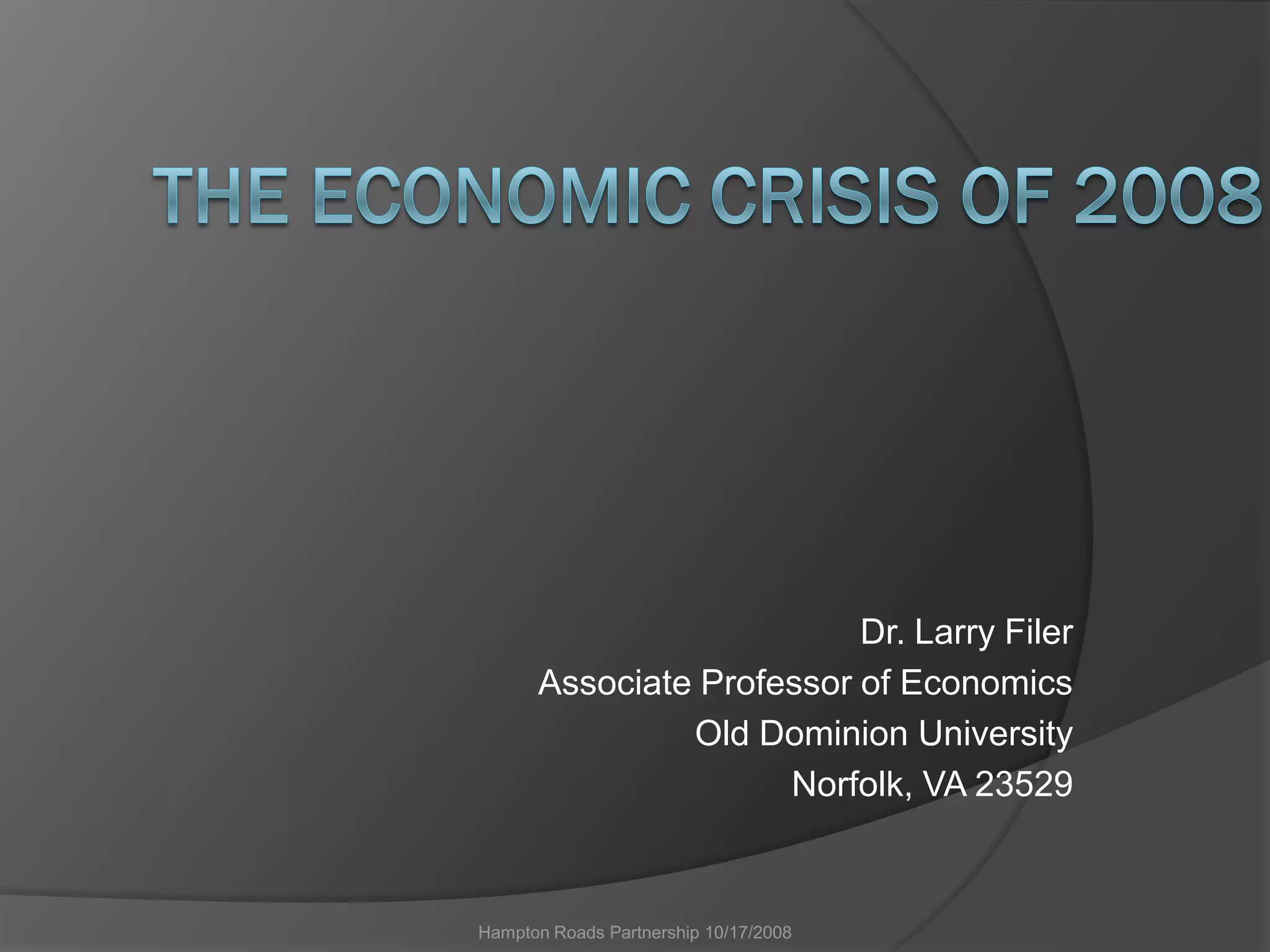 Economic Crisis of 2008 | PPT