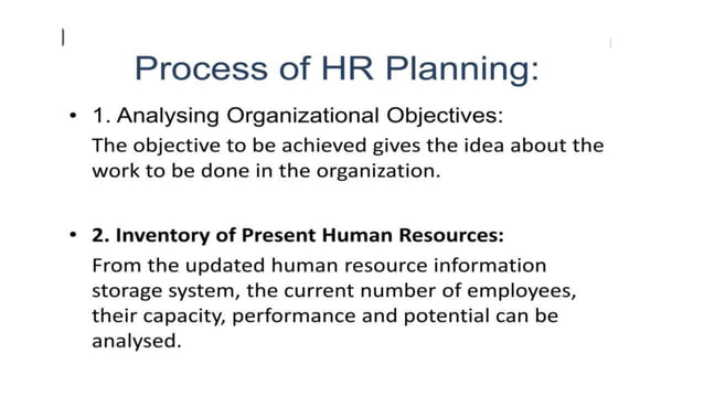 HR Planning .pptx a presentation about HR Planning and its process | PPT
