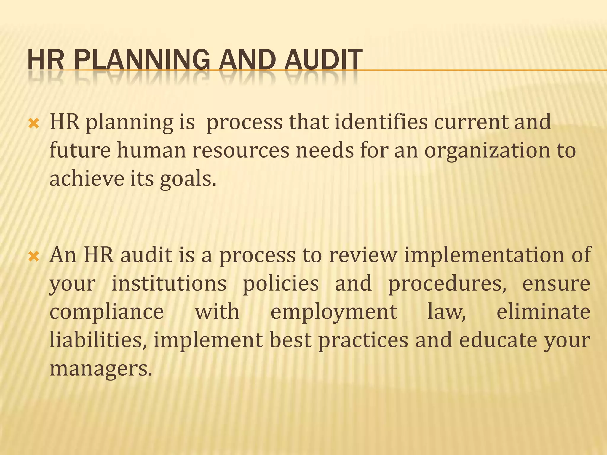 Hr planning and audit | PPTX
