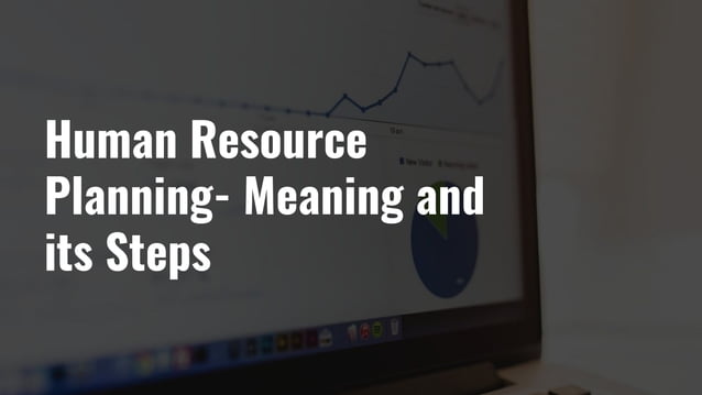 Human Resource Planning Process PPT and Notes. | PPT