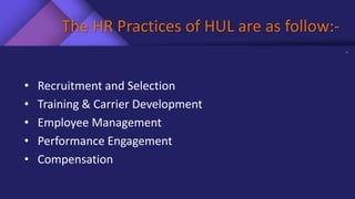 Hr policies of hul | PPTX