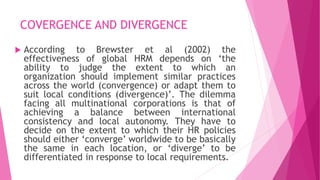 International Human Resource Management policy convergence and ...