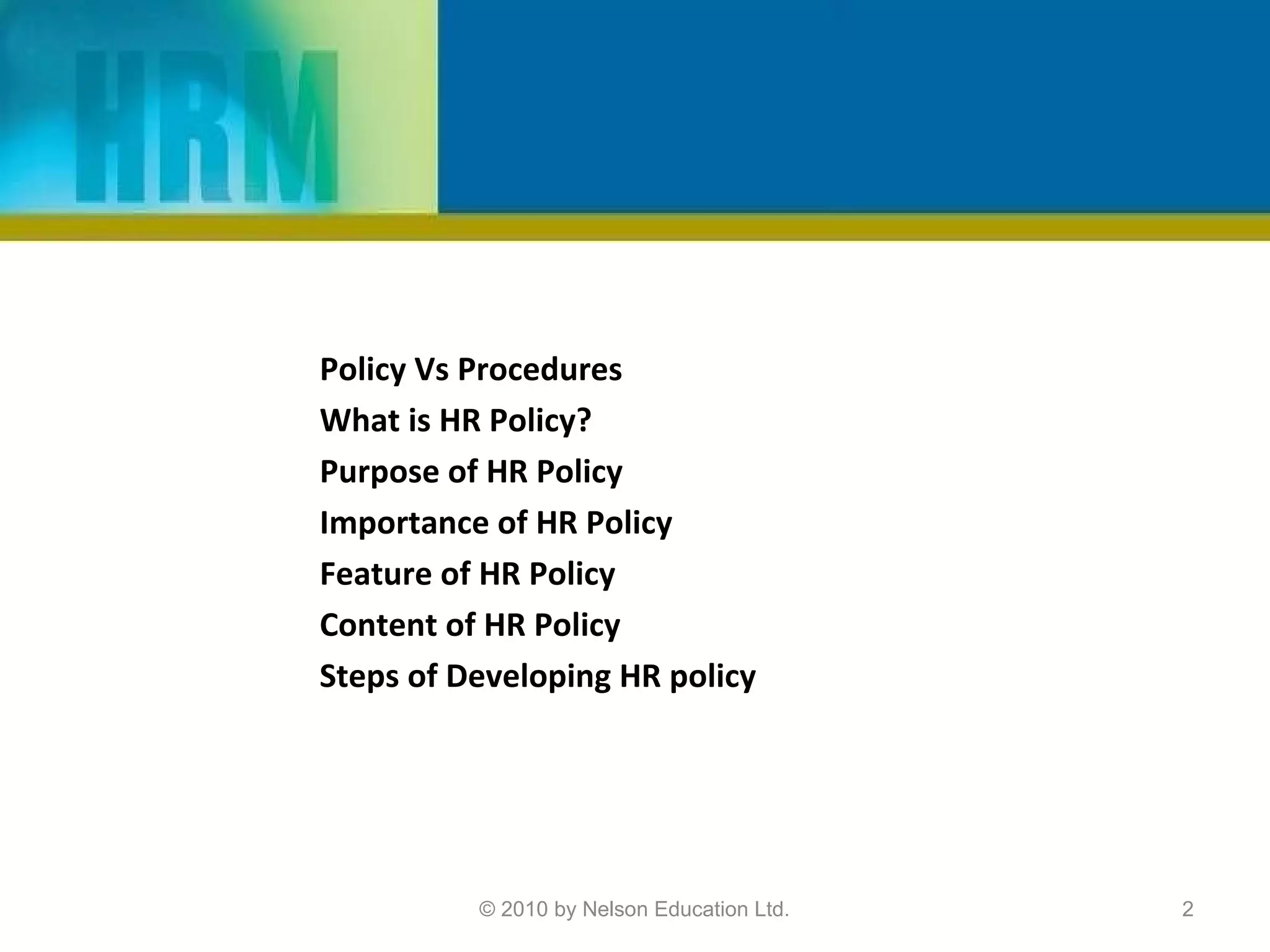 HR policy in HRm at BIM (lecture_03 class) | PPT