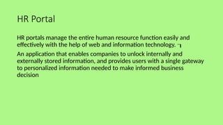 Designing an HR portalaunique blend of technology | PPTX