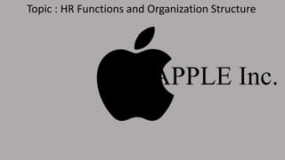Apple Inc. Organization Structure | PPTX