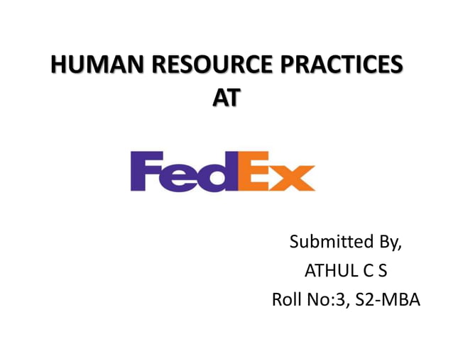 Hr practices at fedex | PPT