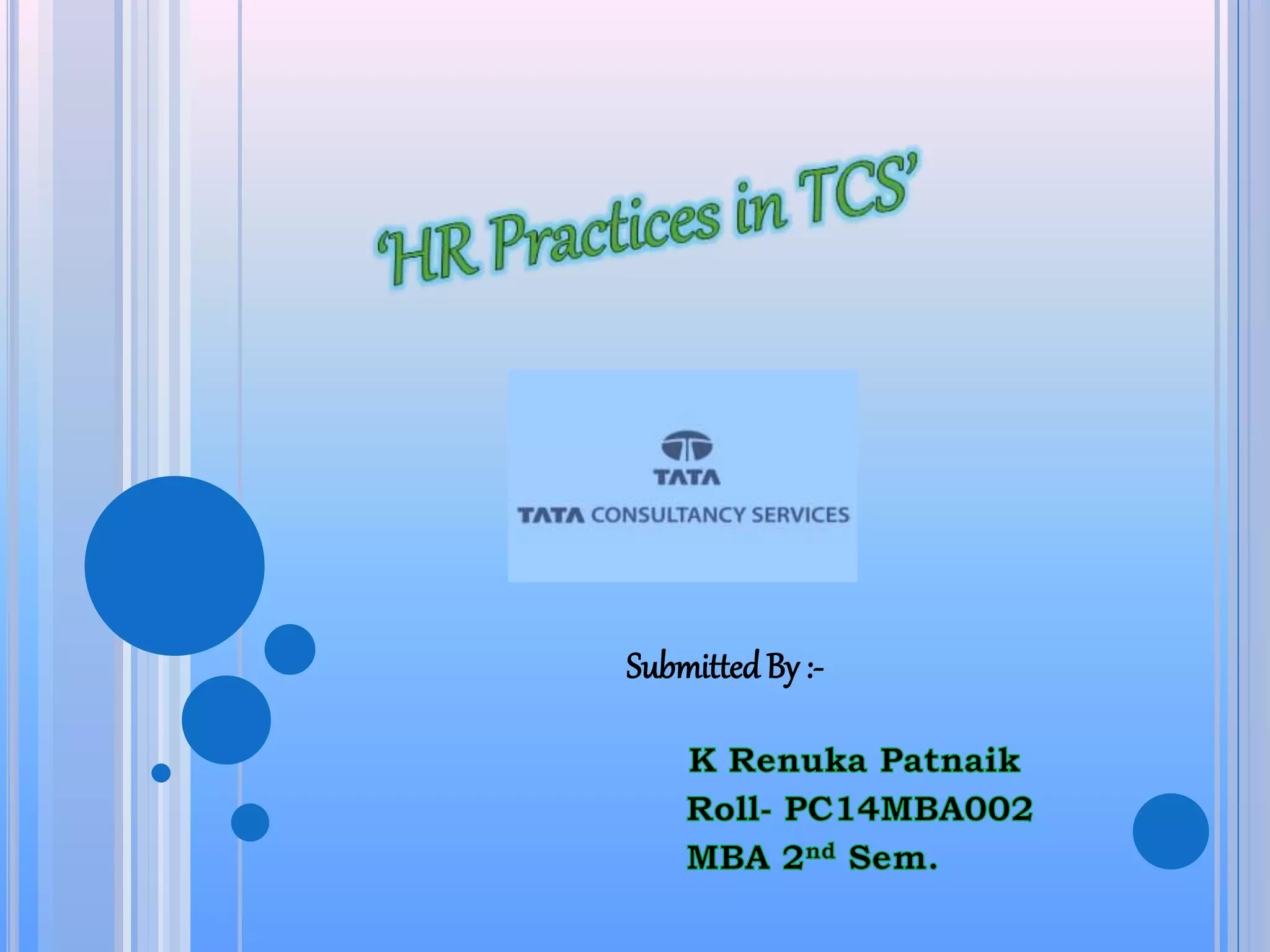 Hr practices in tcs | PPTX