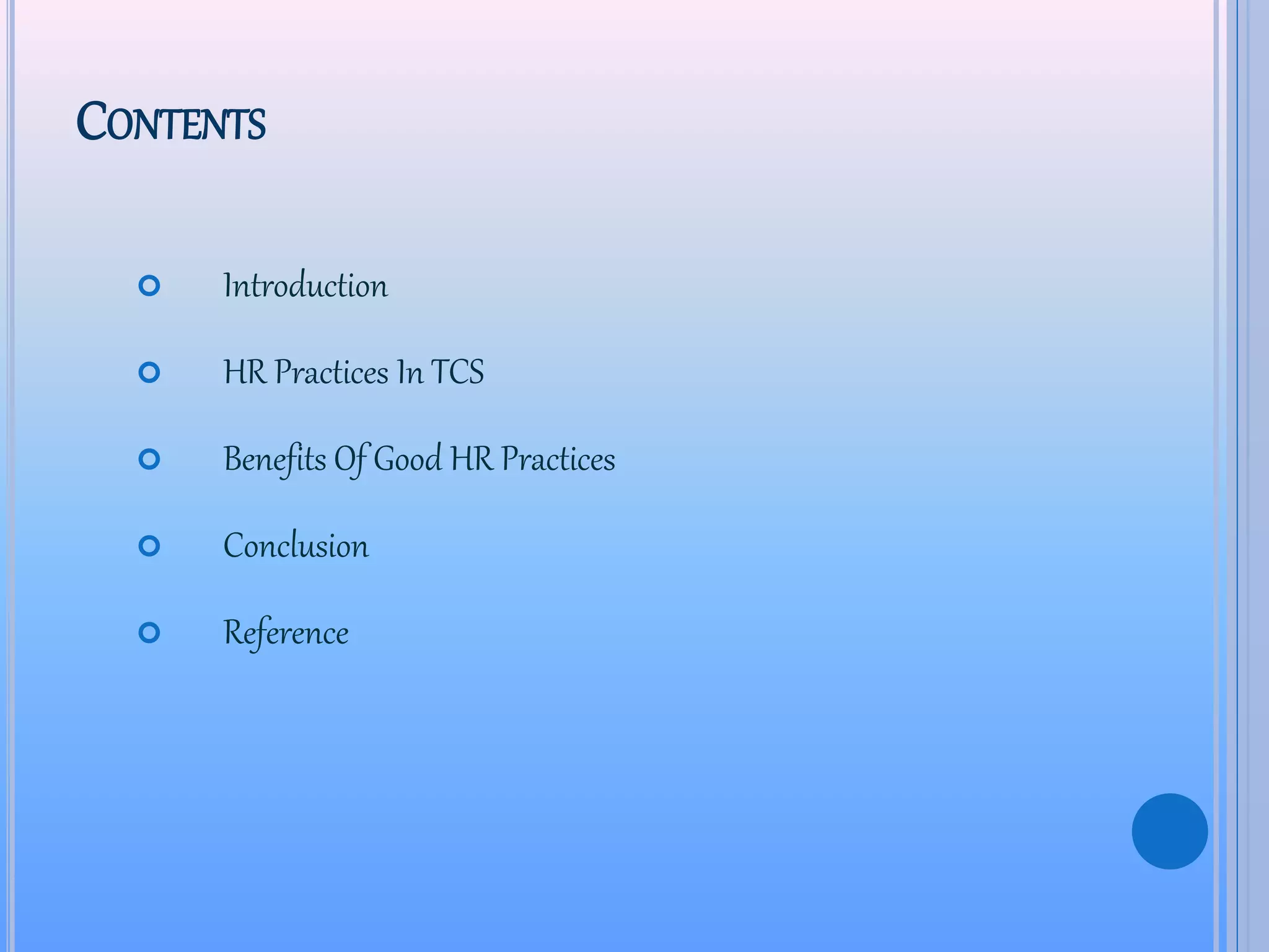 Hr practices in tcs | PPTX