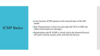 ICMP protocol , TCP IP , computer network and security.pptx