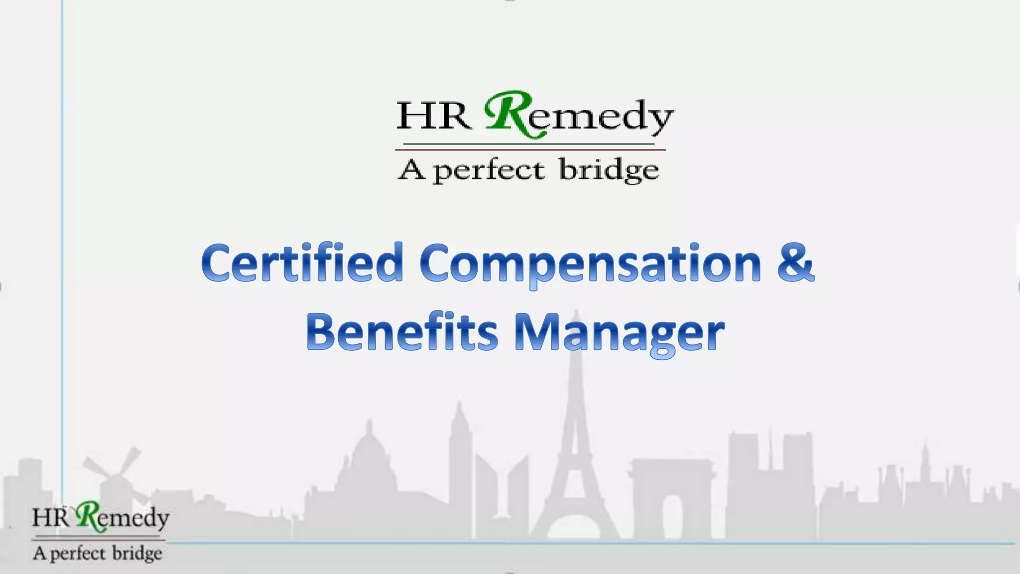 Certified Compensation & Benefits Manager | PPTX
