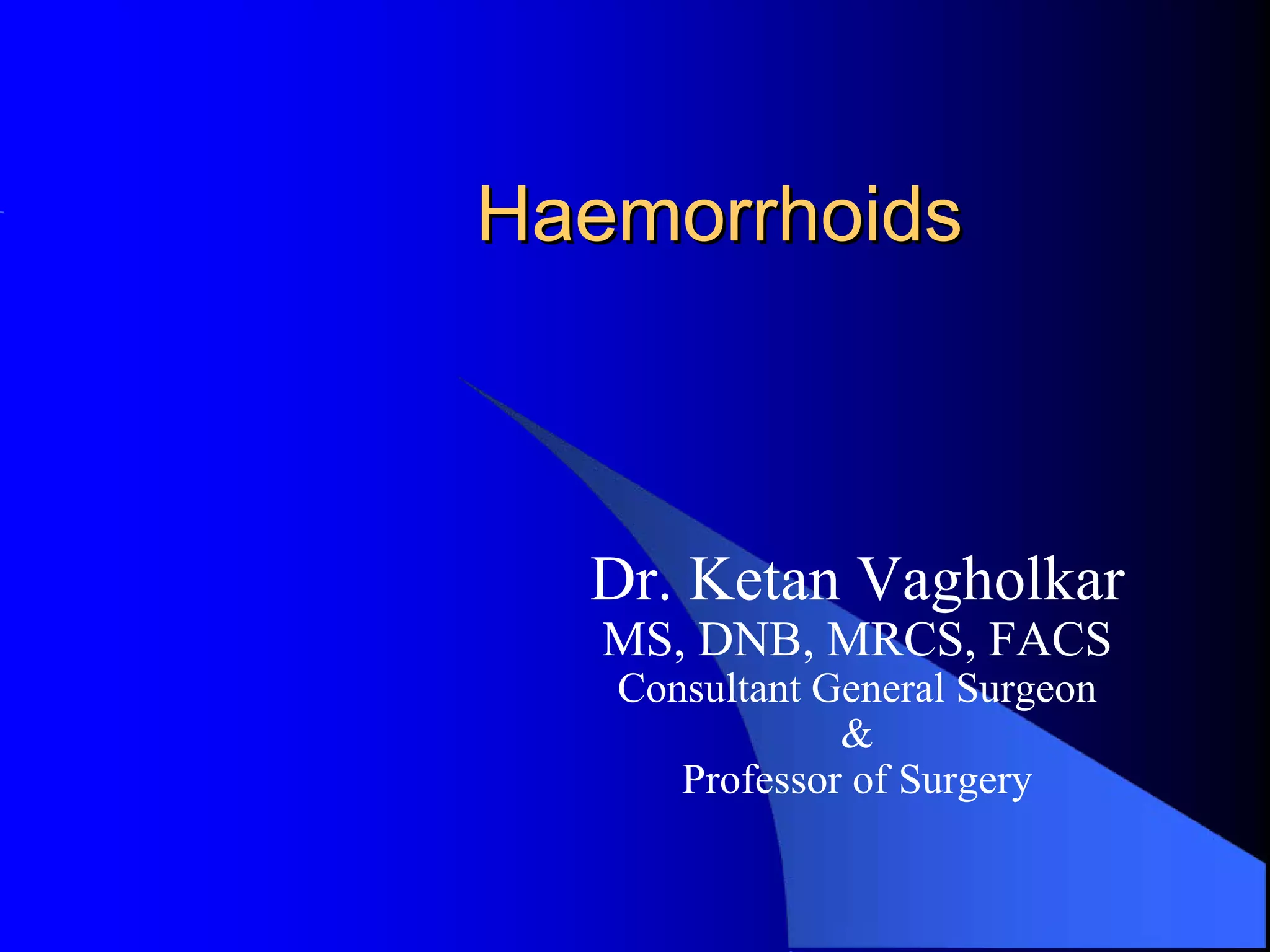 Haemorrhoids | PDF