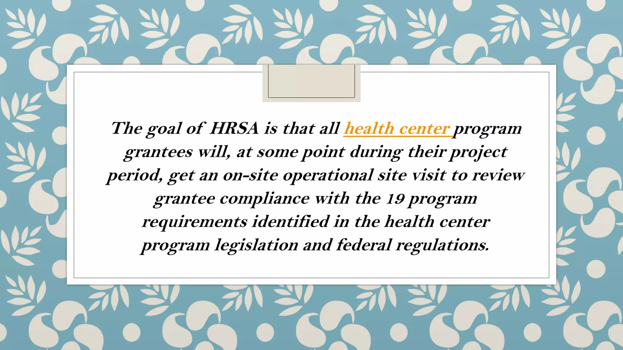 HRSA OPERATIONAL SITE VISIT PREPARATION | PDF