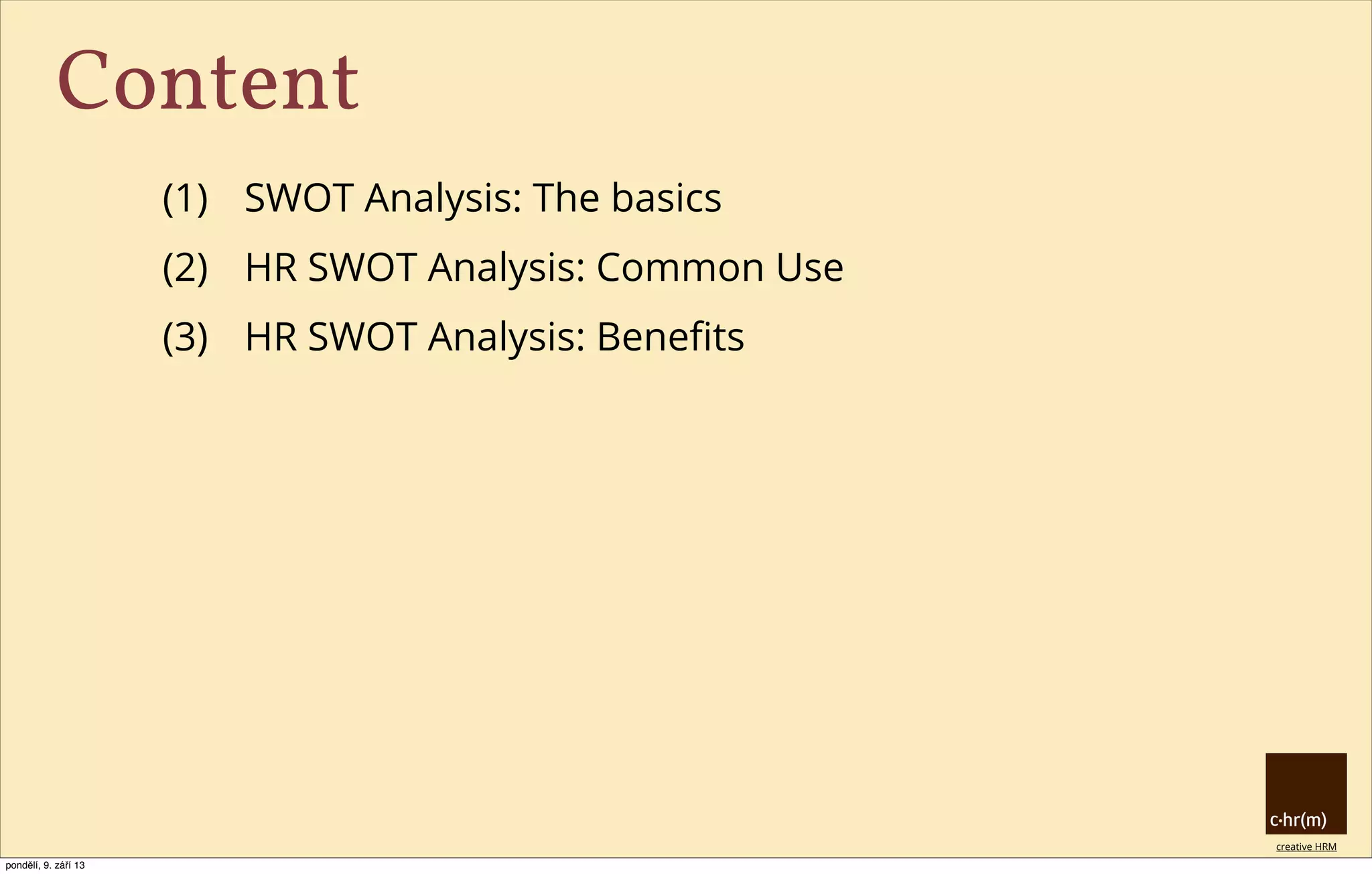 HR SWOT Analysis: Introduce effective HR Management | PDF