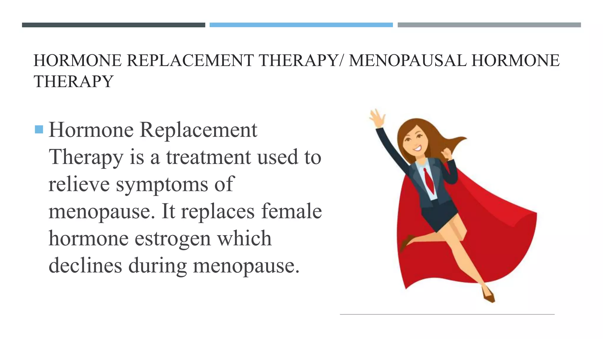 Hormone Replacement Therapy | PPTX