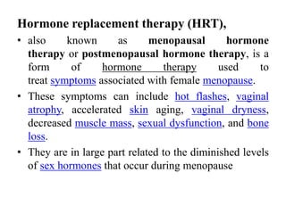 Hormonal Replacement Therapy | PPTX