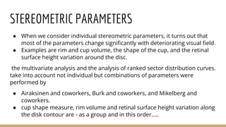 Heidelberg retinal tomography Introduction to interpretation | PPTX