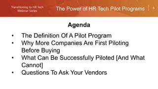 Transitioning to HR Tech: The Power of Pilot Programs | PPT