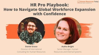 HR Pro Playbook: How to Navigate Global Workforce Expansion with ...