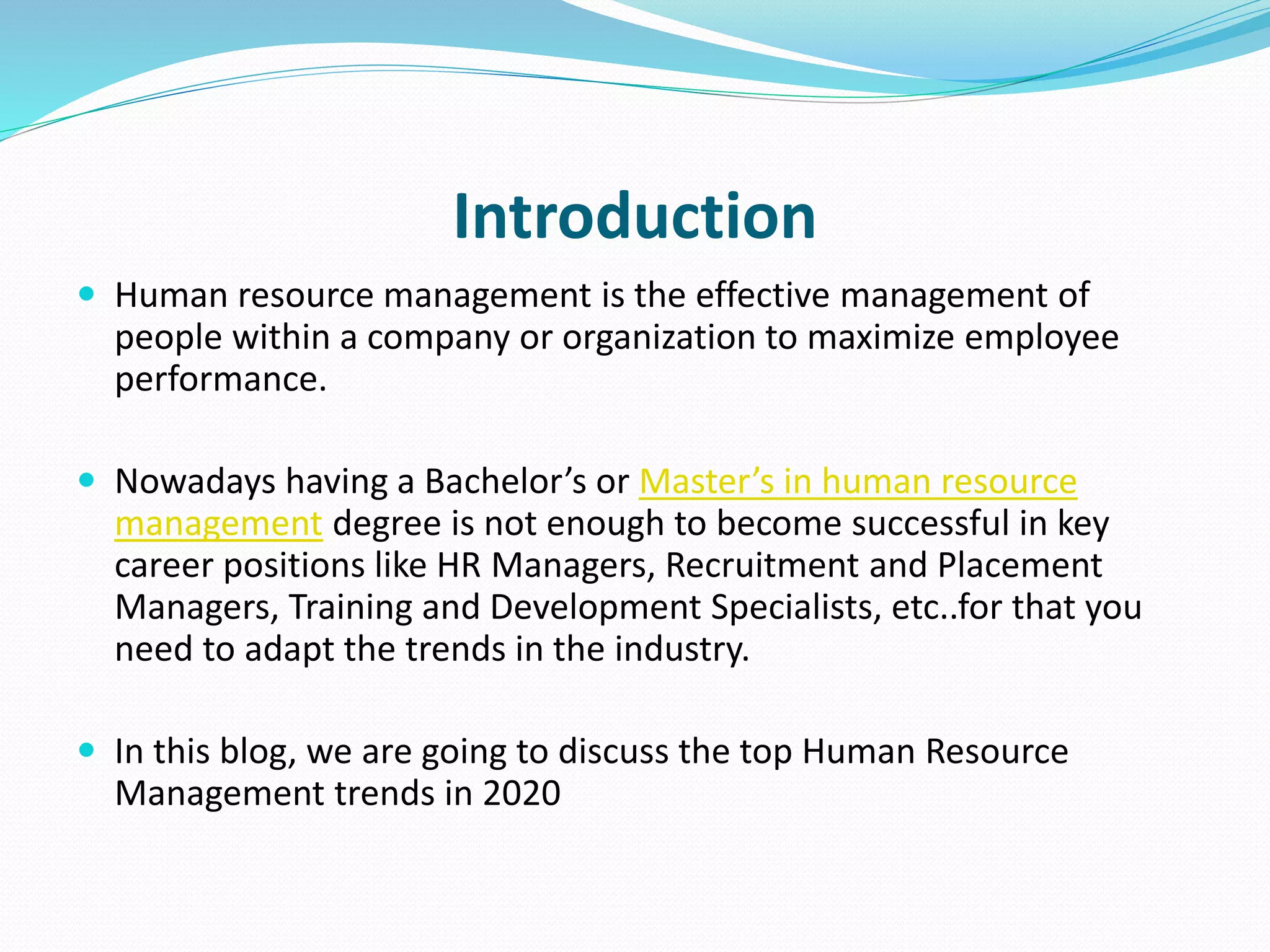 Hr trends in 2020 the future of human resource management | PPT