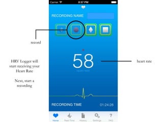 Heart Rate Variability Logger - Quick Start Guide | PPTX