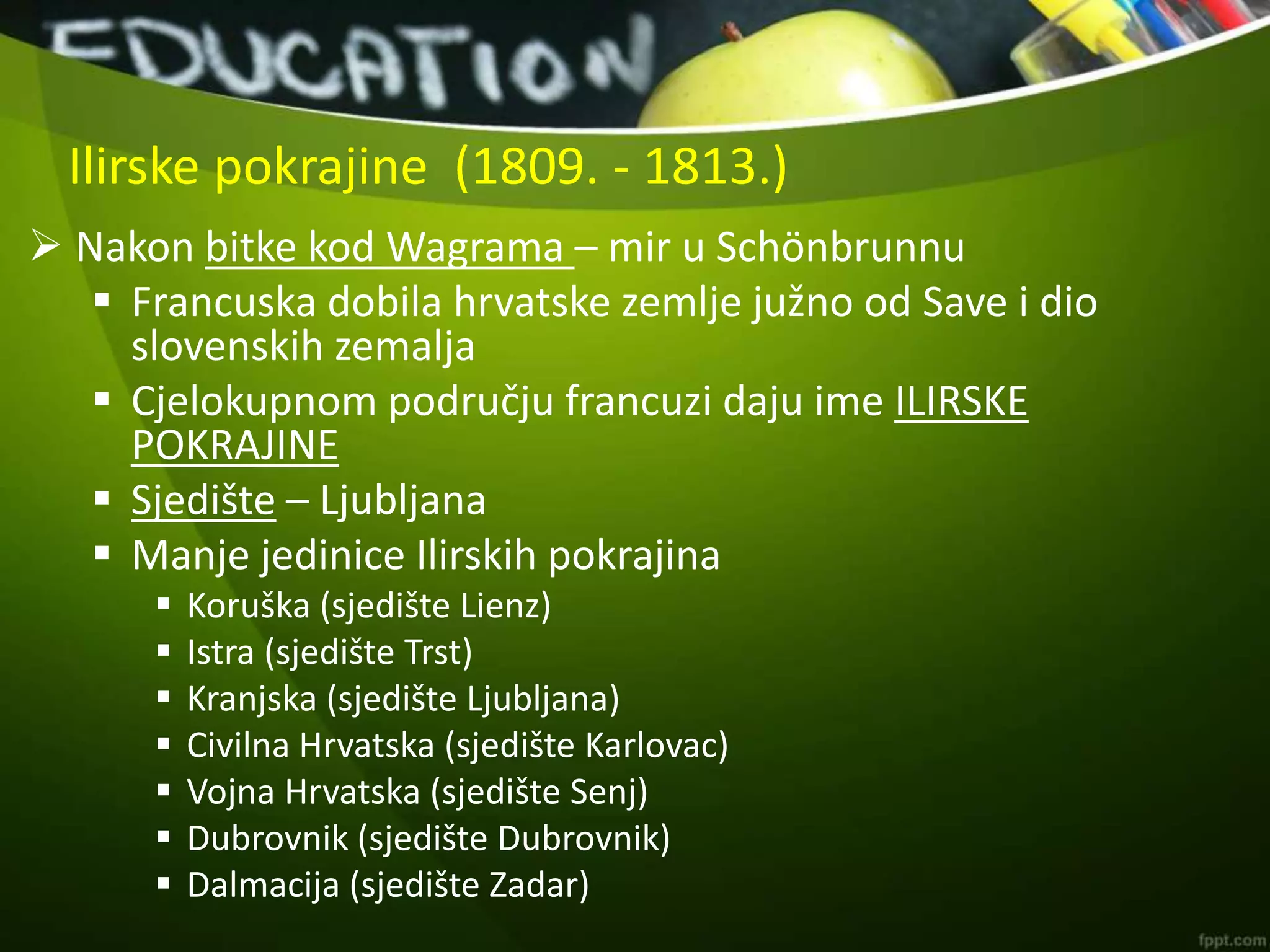 Hrvatske zemlje pod francuskom vlašću | PPTX
