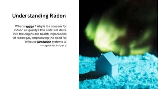 Radon HRV Ventilation system IAQ.pptx