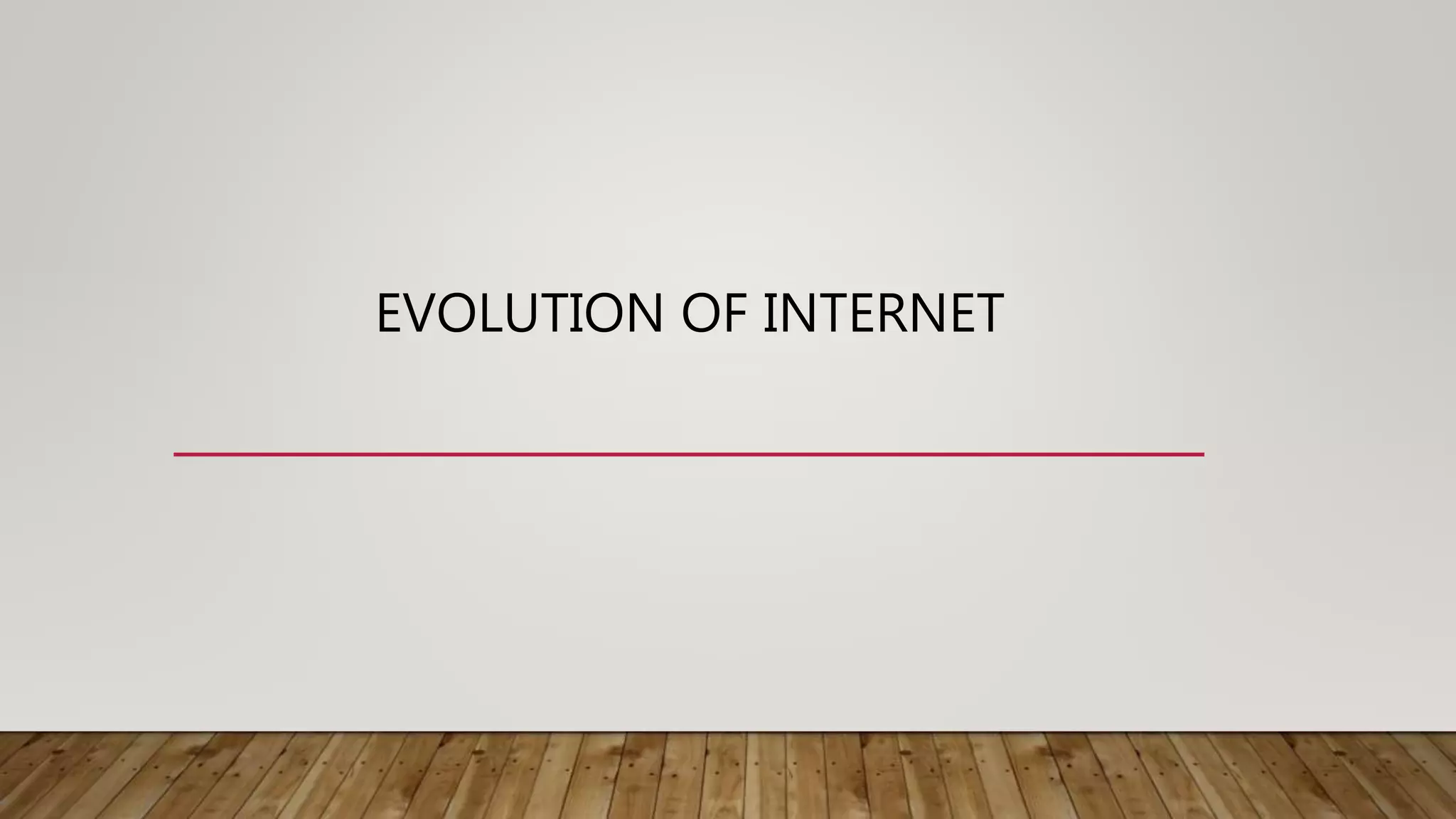 Invention of Internet | PPTX