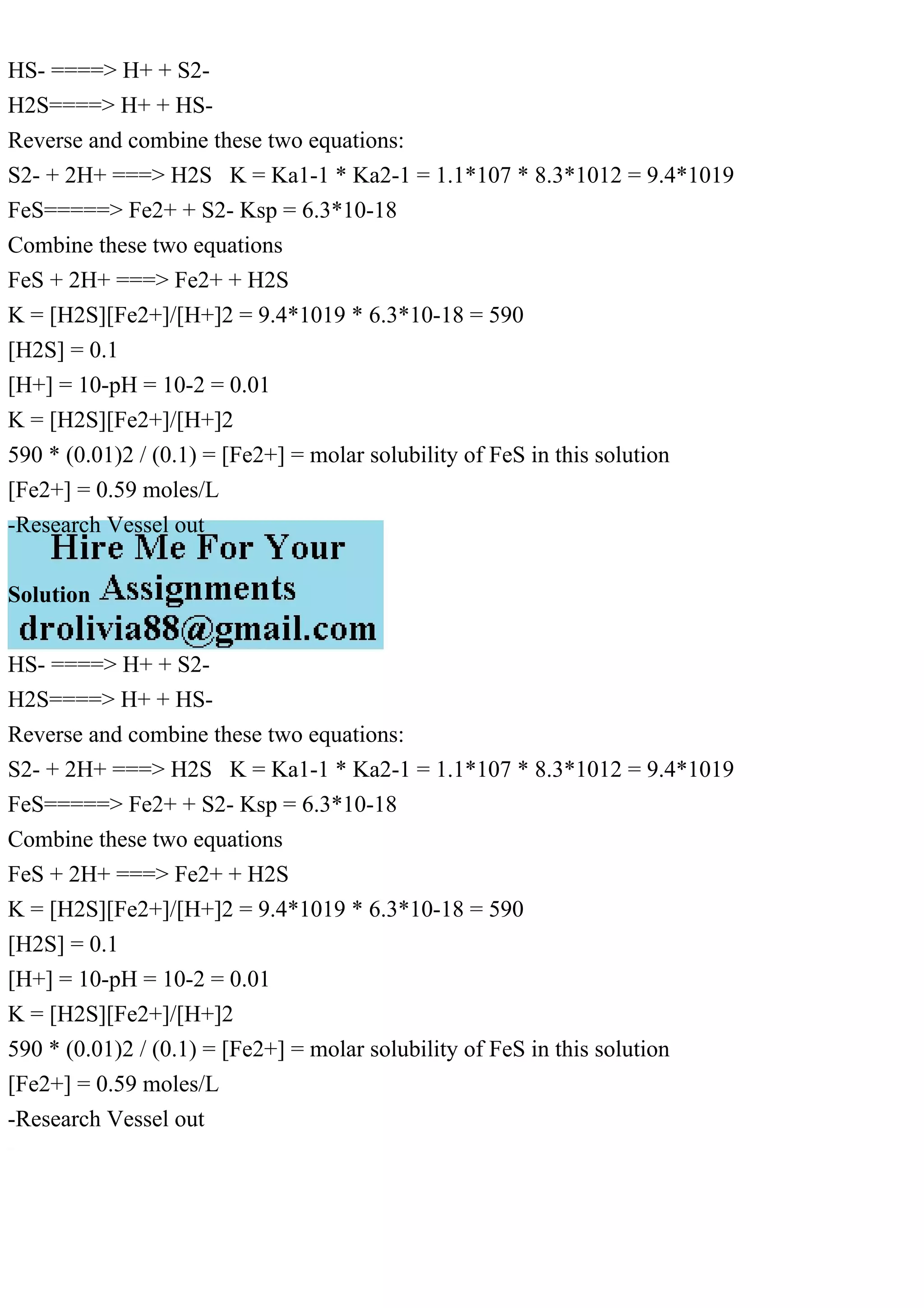 HS- ==== H+ + S2-H2S==== H+ + HS-Reverse and combine these two.pdf