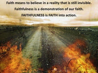 Hs 08 Faithfulness | PPTX | Christianity | Religion & Spirituality