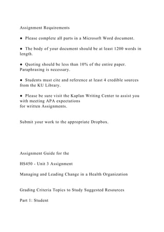 HS450 Unit 3 Assignment Managing and Leading Change in a.docx