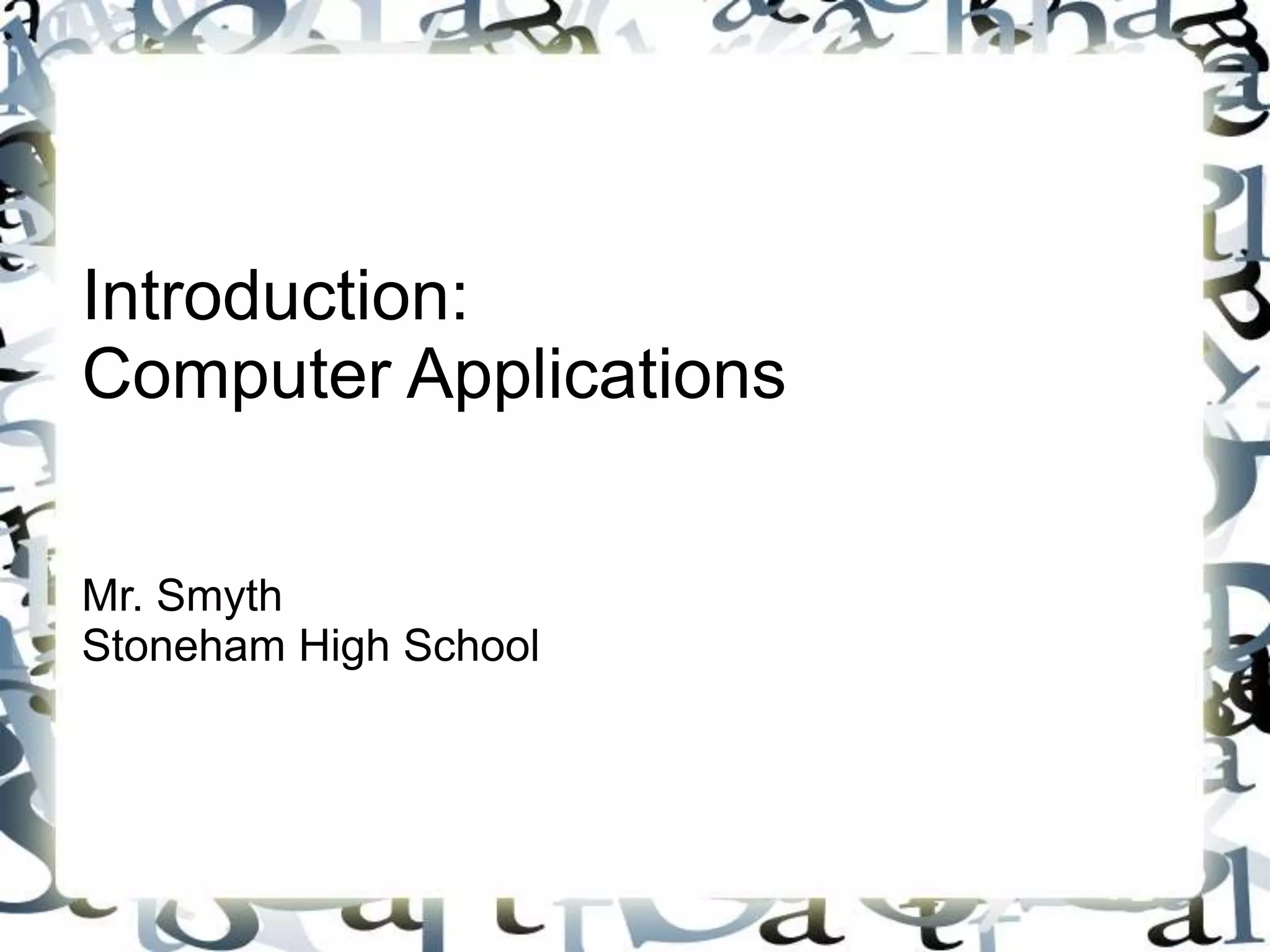 Introduction to Computer Applications | PPT