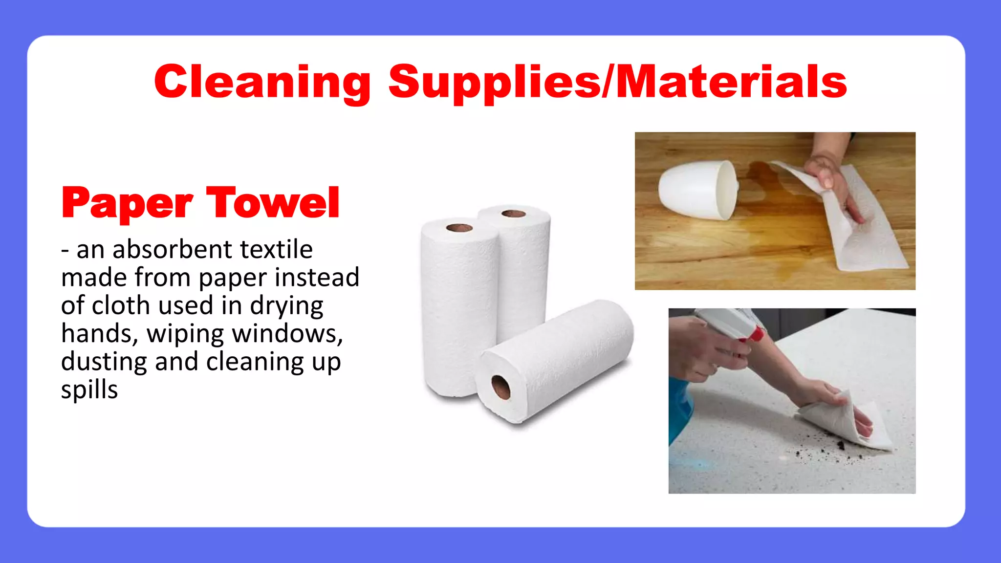 HS7 - Module 1- Week 1-Use and Maintain Cleaning MAterials, Tools ...