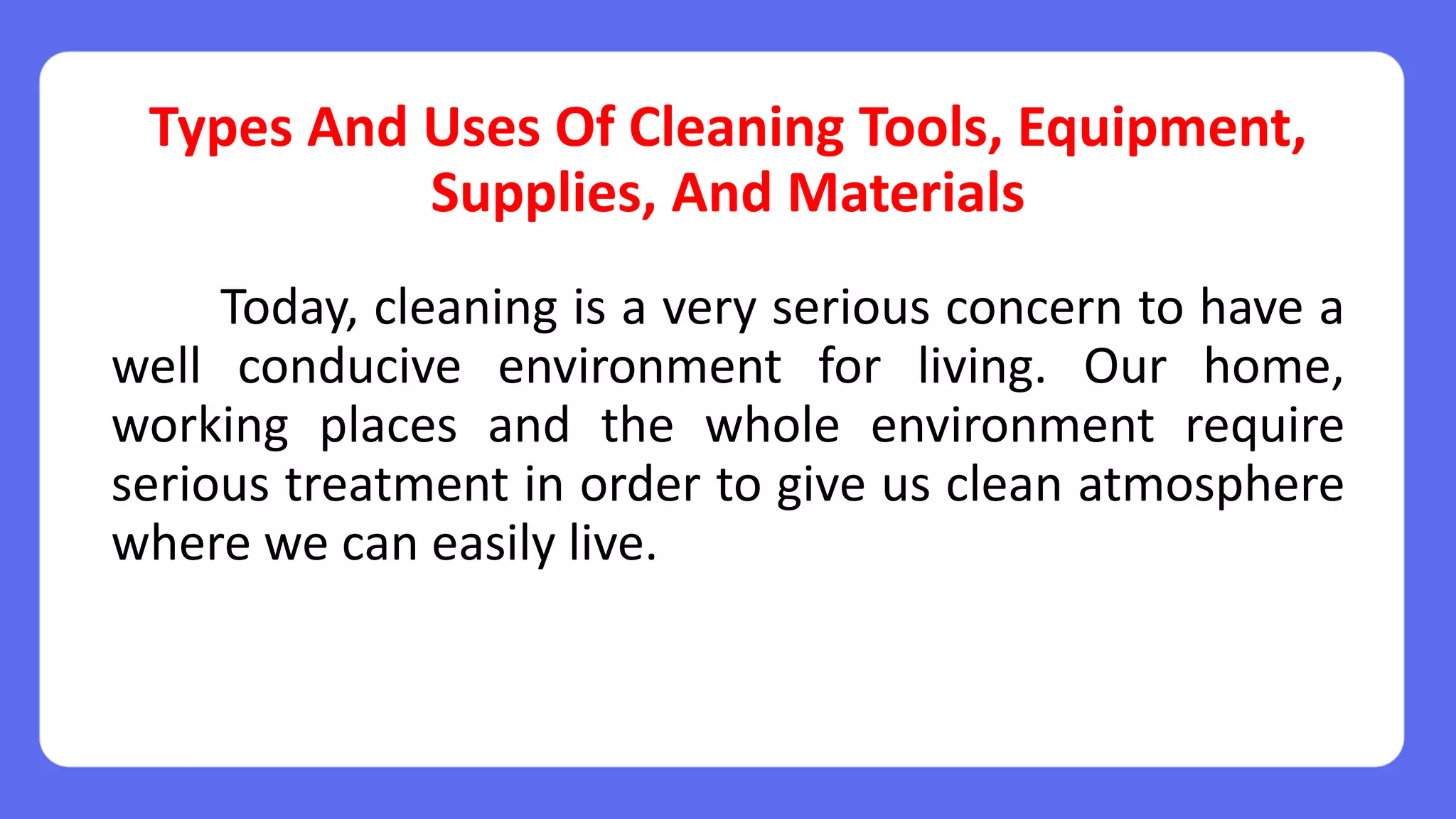 HS7 - Module 1- Week 1-Use and Maintain Cleaning MAterials, Tools ...