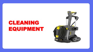 HS7 - Module 1- Week 1-Use and Maintain Cleaning MAterials, Tools ...
